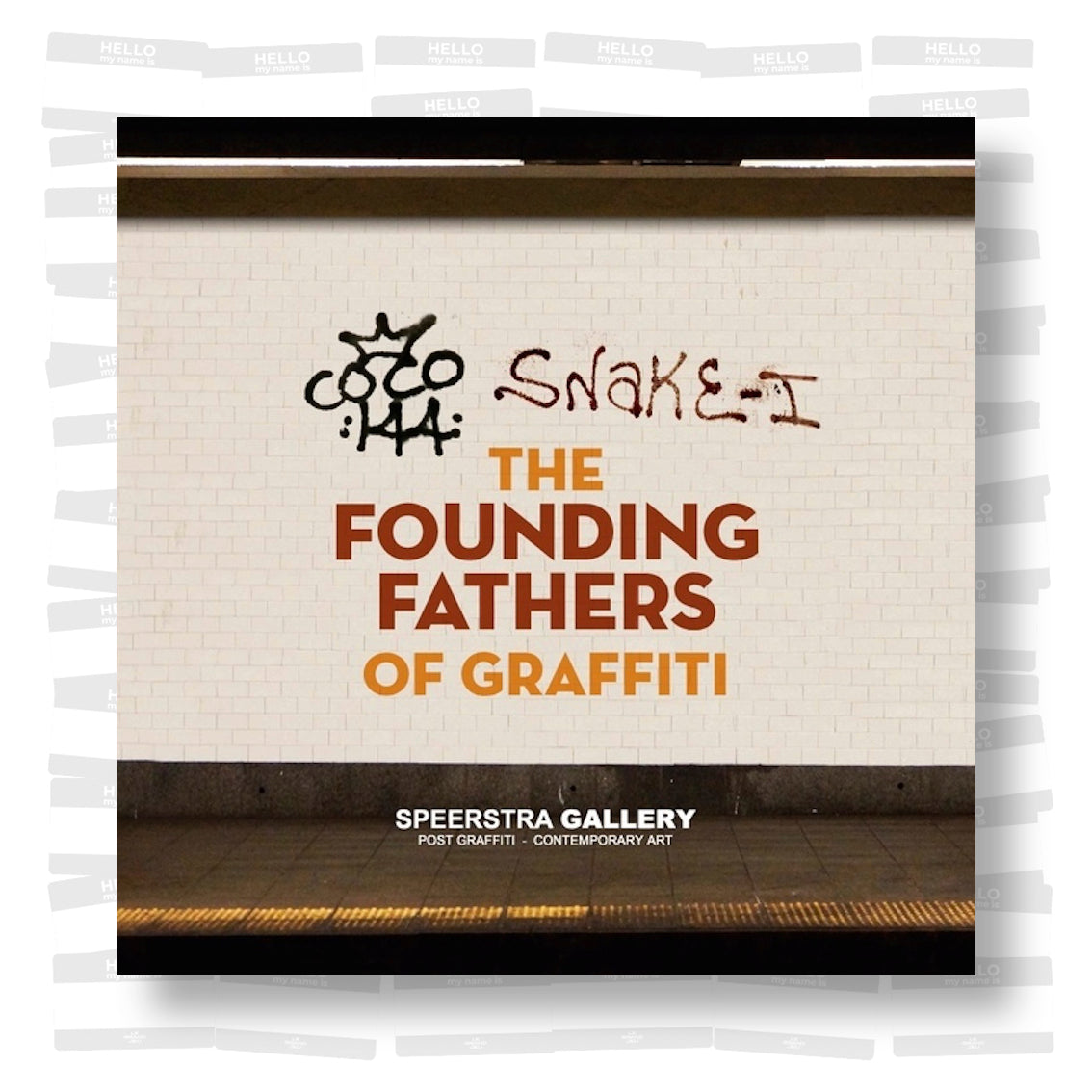 Coco 144 & Snake 1 - The Founding Fathers of Graffiti – Le Grand Jeu
