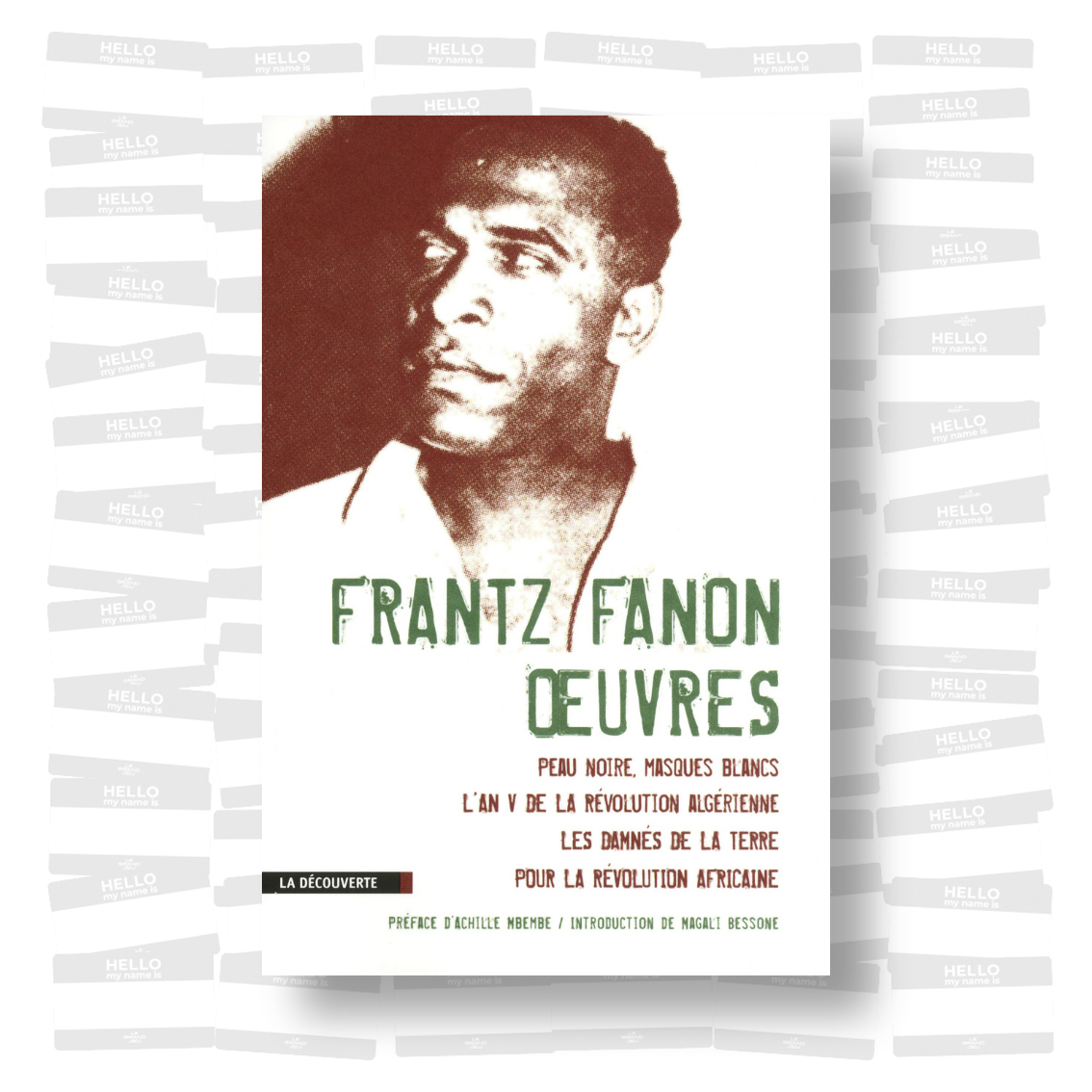 Frantz Fanon - Oeuvres – Le Grand Jeu