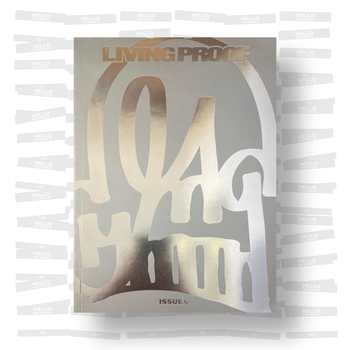 Living Proof Magazine #6 – Le Grand Jeu