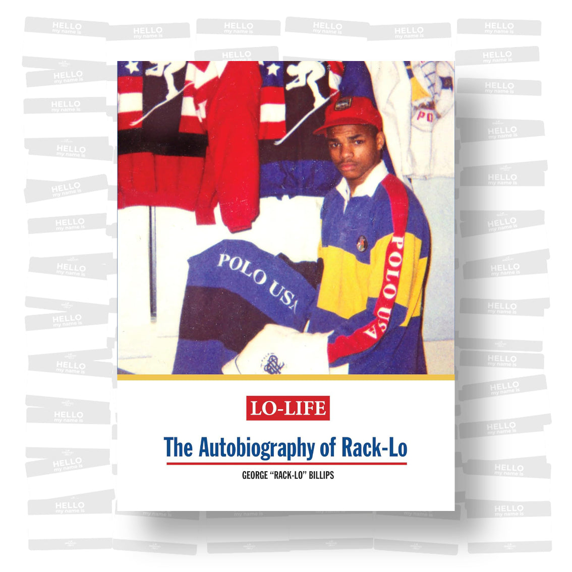 Lo-Life: The Autobiography of Rack-Lo – Le Grand Jeu