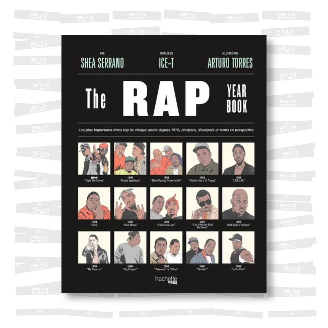 Shea Serrano - The Rap Year Book – Le Grand Jeu