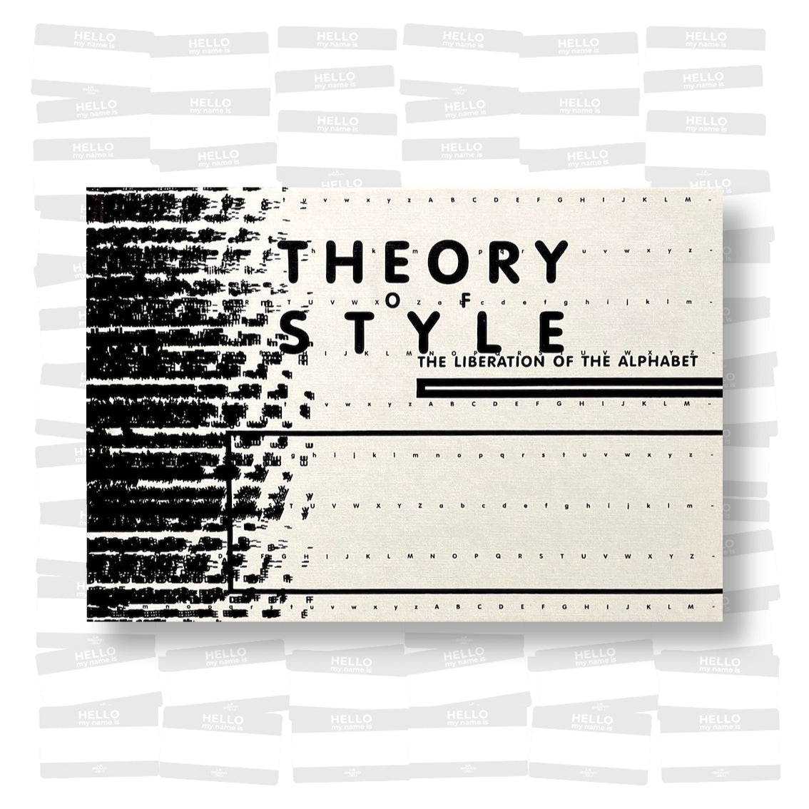 Theory of Style: The Liberation of the Alphabet – Le Grand Jeu