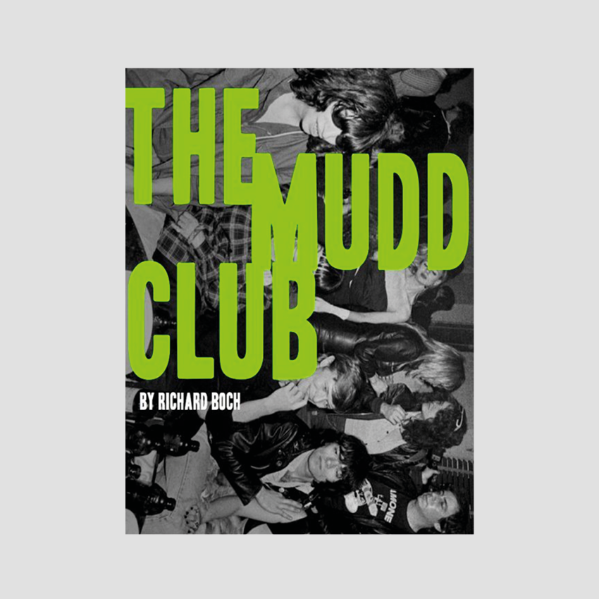 Richard Boch - The Mudd Club – Le Grand Jeu