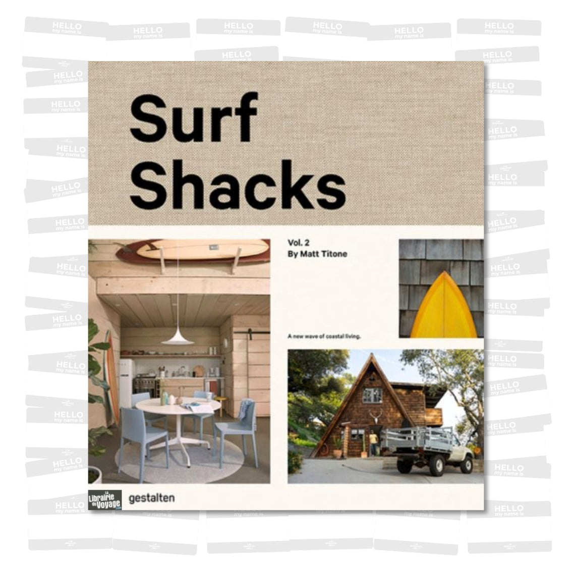 Matt Titone - Surf Shacks Vol. 2. A new wave of coastal living – Le ...